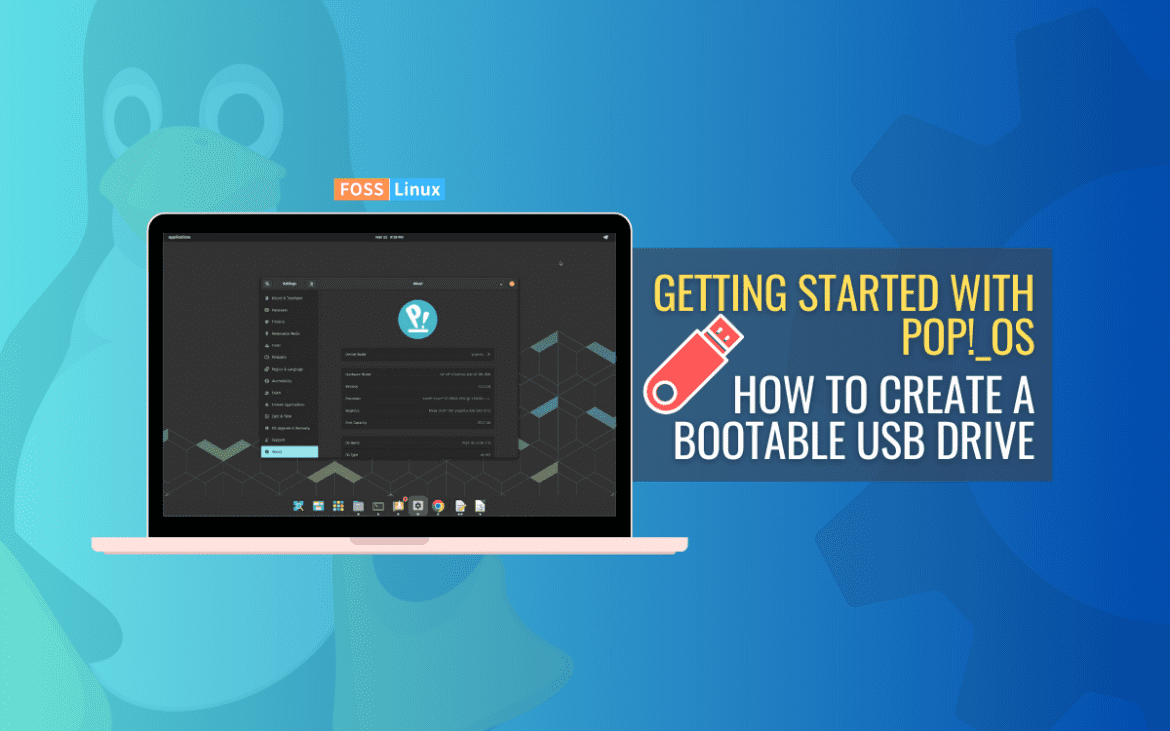 Creating a Pop!_OS Bootable USB Drive: The Ultimate Guide