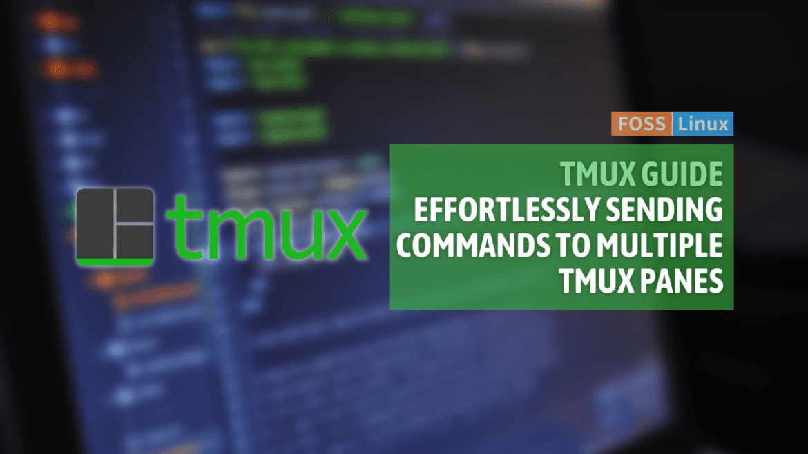 Effortlessly Sending Commands to Multiple Tmux Panes