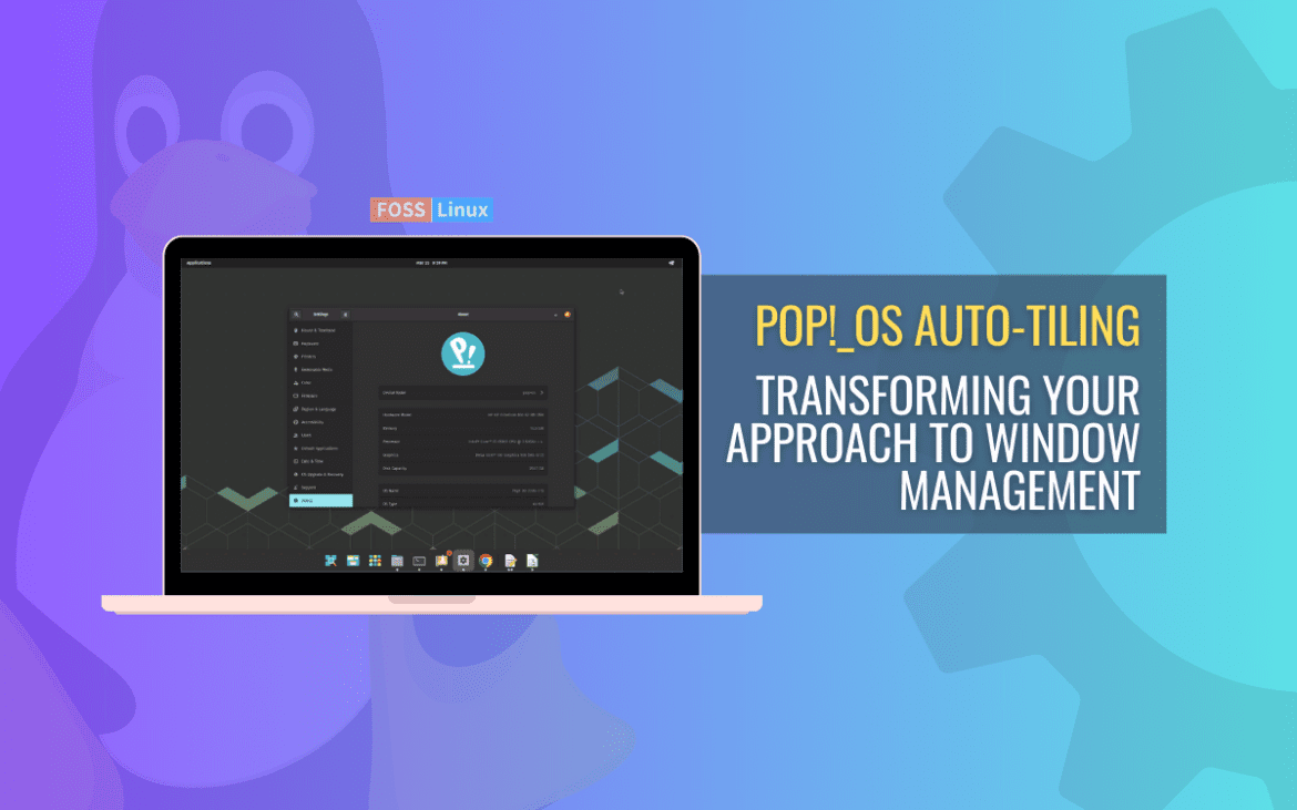 How to Use the Auto-Tiling Feature in Pop!_OS | FOSS Linux