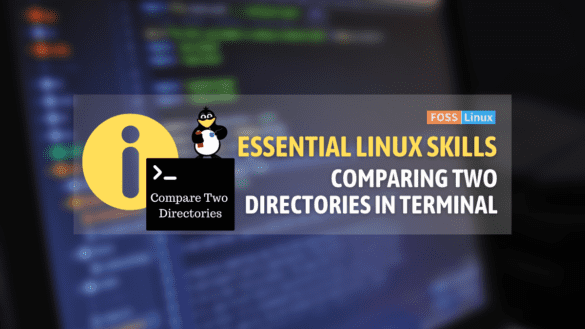 How to Compare Two Directories in Linux Terminal