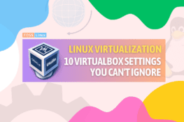 FOSS Linux - Enhance your Linux experience.