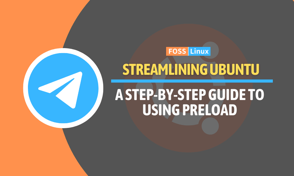 How to Install and Configure Preload for Faster Ubuntu