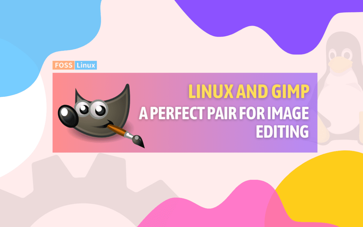 Learning Image Editing: How to Install and Use GIMP in Linux
