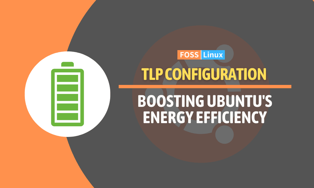How to Fine-Tune Power Management in Ubuntu Using TLP