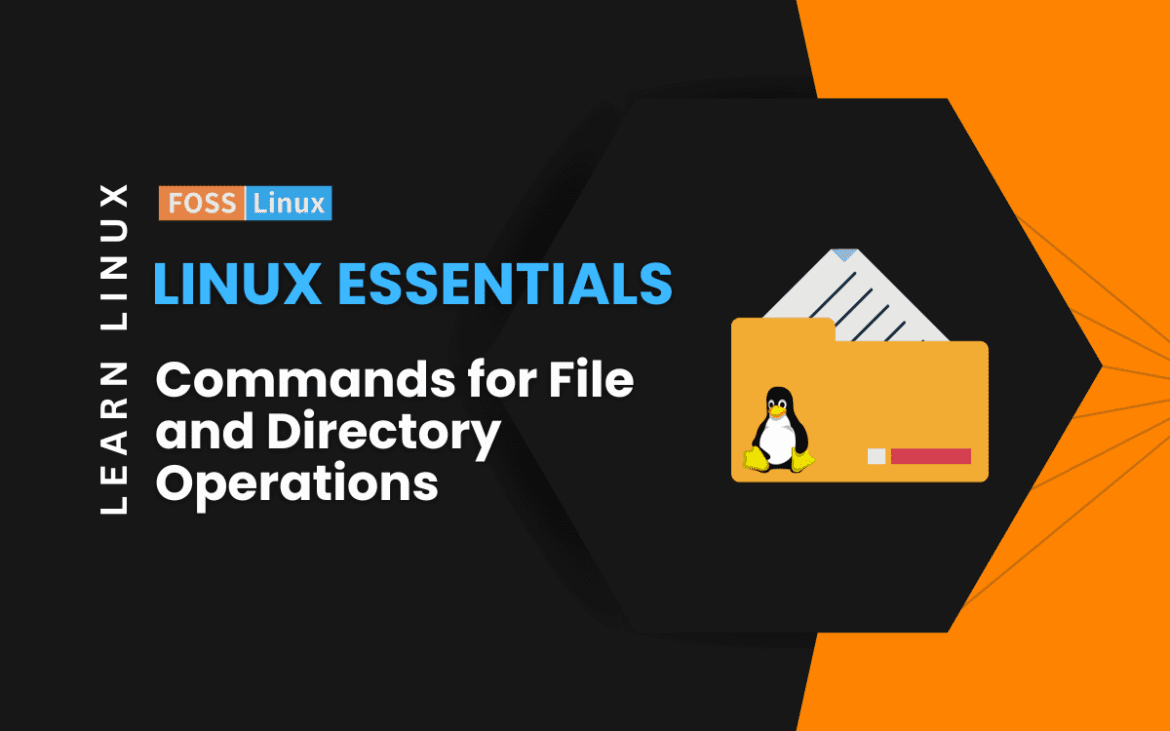 10 Linux Commands For File And Directory Operations