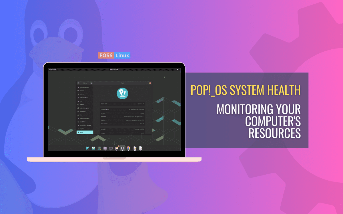 How to Monitor Your Pop!_OS System Resources | FOSS Linux
